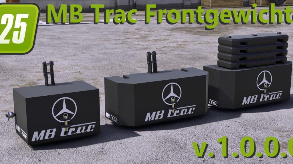 MB TRAC Frontgewicht V1.0.0.0 | FS25 Mod | FS22 Mod